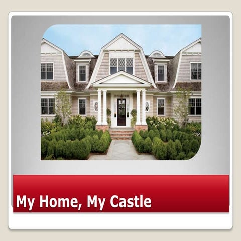 My home, my castle | PPTX