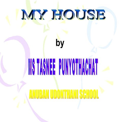 My House | PPT