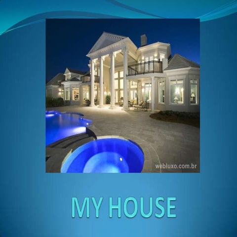 My house | PPT