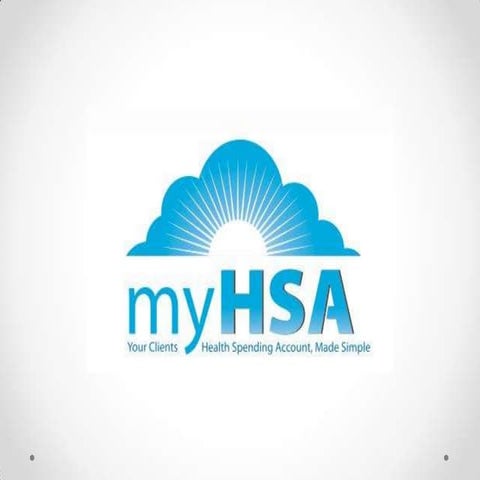 About myHSA | PPT