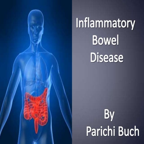 Inflammatory bowel disease | PPTX