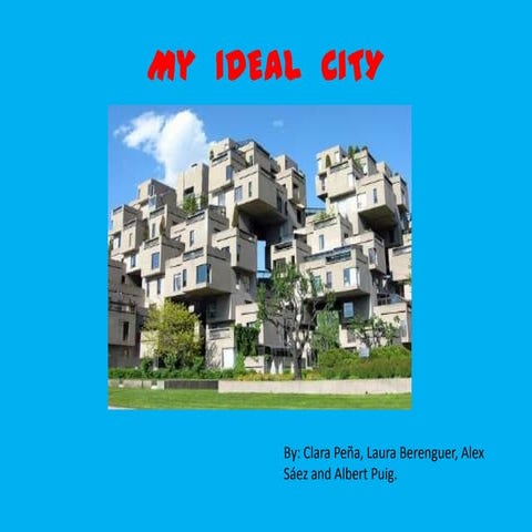 My ideal city | PPT