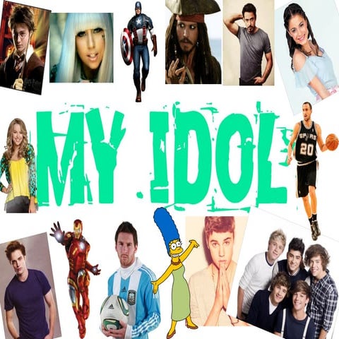 My idol | PPT | Music | Entertainment
