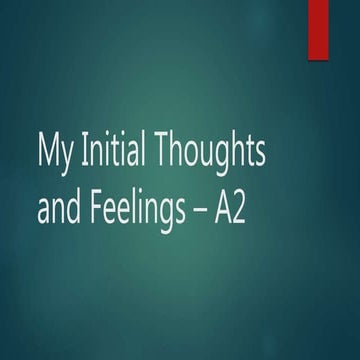 My initial thoughts and feelings – a2 | PPTX