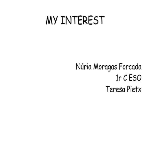 My interests | PPT