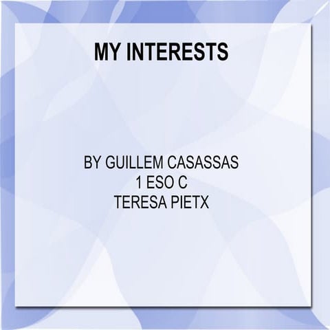 My interests | PPT