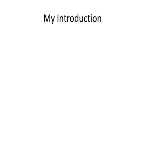 My introduction | PPTX | College Planning | College Education