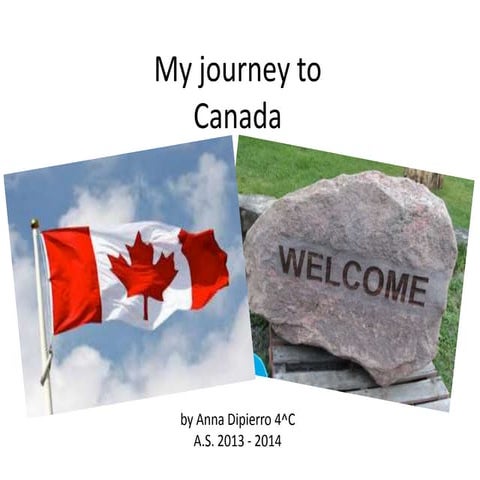 My journey to canada | PPTX