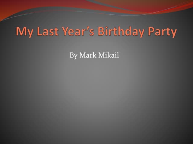 My last birthday | PPTX