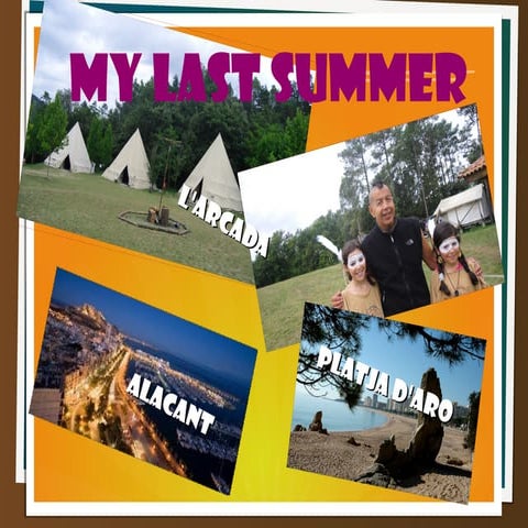 My last summer (presentation) | ODP