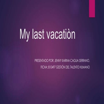 My last vacatiòn | PPT
