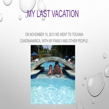 My last vacation | PPTX