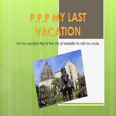 My last vacation | PPT