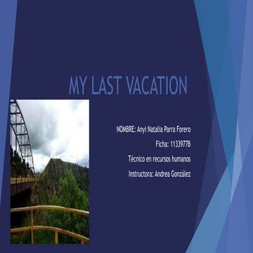My last vacation | PPTX