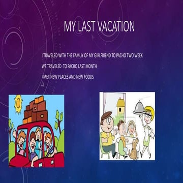 My last vacations | PPTX