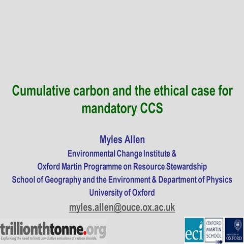 Myles Allen - Opening Keynote at UKCCSRC Biannual, April 2014 | PPT