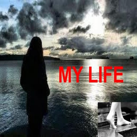 "This is my life" by Shirley Molina | PPT