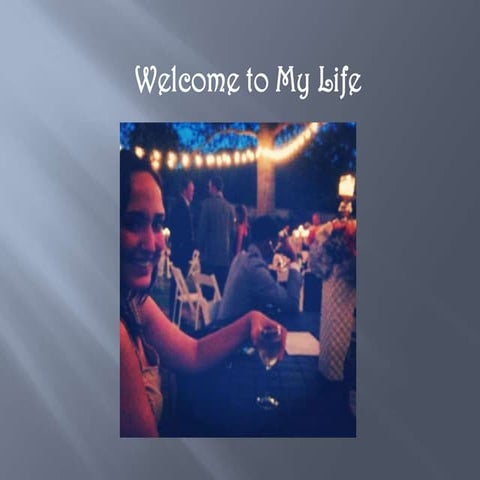 Short Glimpse into My Life | PPT