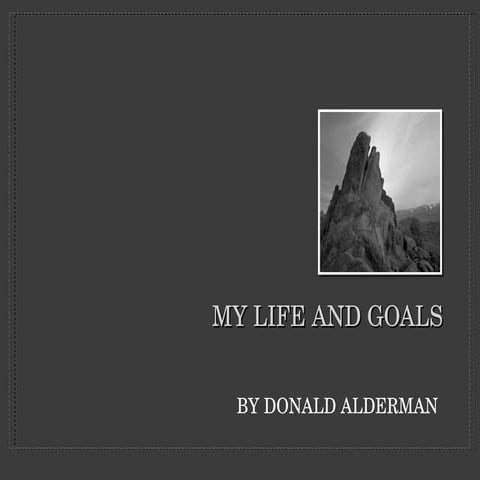 My Life And Goals | PPT