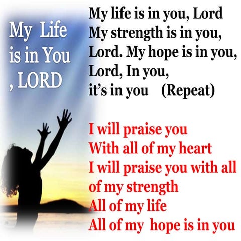 My life is in you lord | PPTX