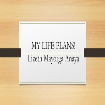 My life plans | PPT