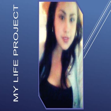 My life project | PPT