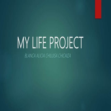 My life project | PPTX
