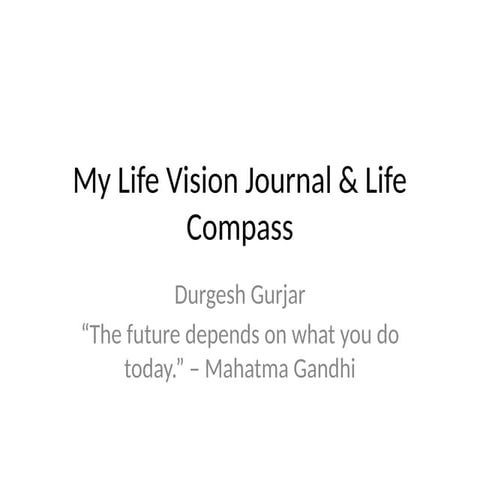 My_Life_Vision_Journal.pptx of ipdc project | PPTX