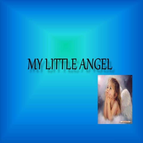 My little angel | PPT