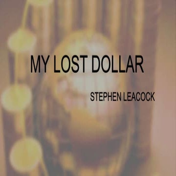 MY LOST DOLLAR.pptx