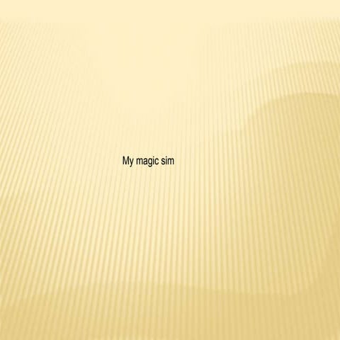 My Magic SIM | PPT
