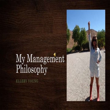 My management philosophy | PPT