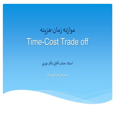 Time-Cost Trade off (Project Management) | PPTX