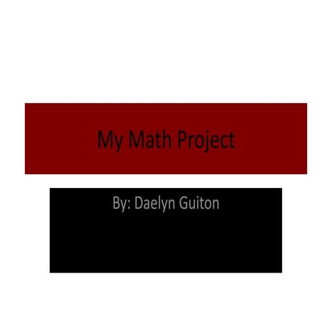 My Math Project in Mr. Medina's Class | PPT