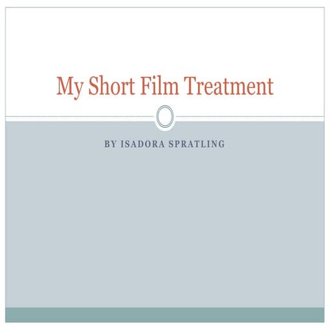 My media treatment | PPT