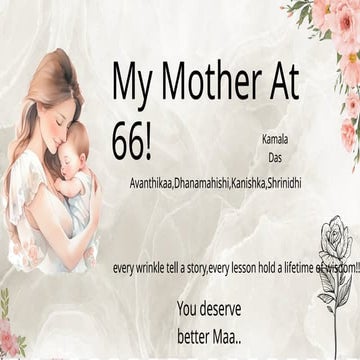 My mother at 66 | PPTX