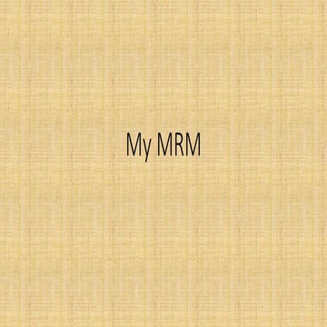 My MRM.pptx | Ear, Nose and Throat Conditions | Diseases and Conditions