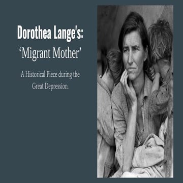 My multimedia Presentation_ Migrant Mother by Dorothea Lange.pptx