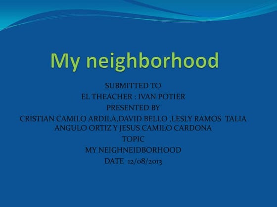 My neighborhood | PPTX | Malls & Shopping Centers | Attractions