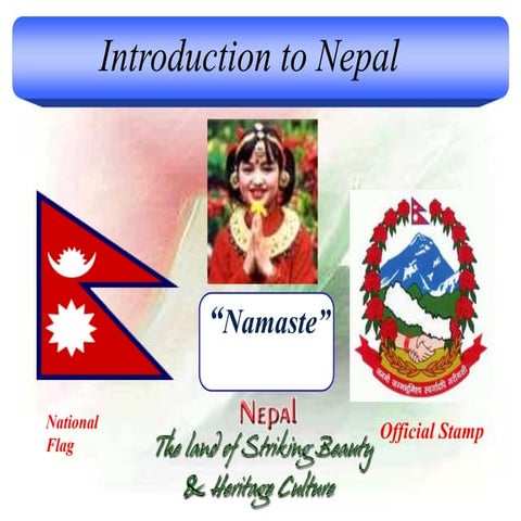 My nepal is great ! (mero nepal mahaan) | PPSX