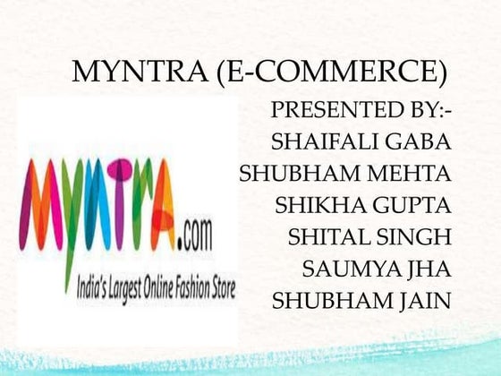 myntra ppt | PPT | Business | Business and Finance