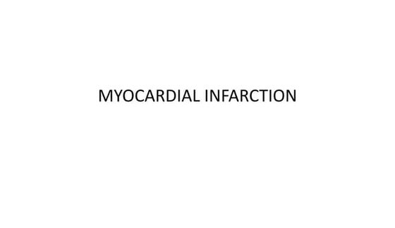 MYOCARDIAL INFARCTION-MANAGEMENT | PPT