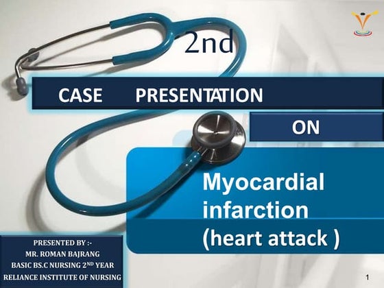 Case presentation on MYOCARDIAL INFARCTION | PPT