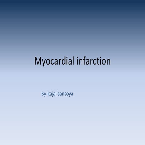 Myocardial infarction | PPTX | Heart and Cardiovascular Diseases ...