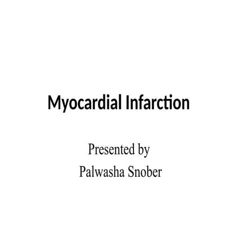 Myocardial Infarction .pptx
