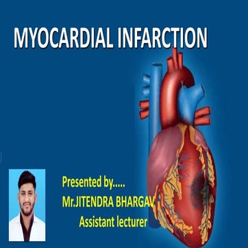 MYOCARDIAL INFARCTION SLIDESHARE | PPT