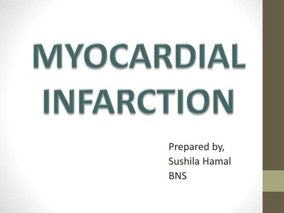 MYOCARDIAL INFARCTION-MANAGEMENT | PPT