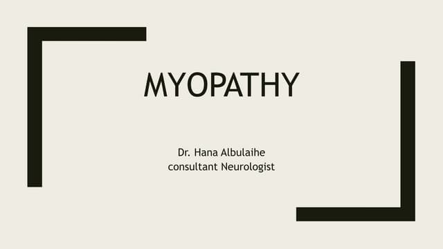Proximal myopathy and causes | PPT