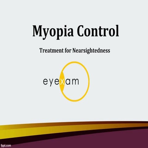 Myopia control at EyeXam | PPT