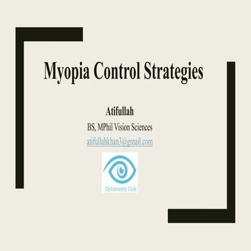 Myopia control strategies by Atifullah | PPTX